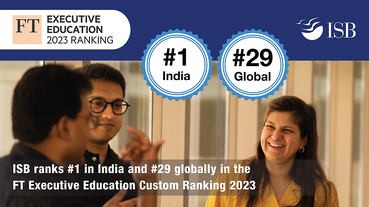 ISB ranks #1 in India and #29 globally in the Financial Times Executive ... ISB ranks #1 in India and #29 globally in the Financial Times Executive ...