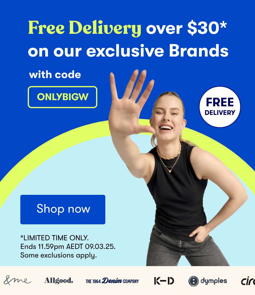 BIG W | Every day's a big day