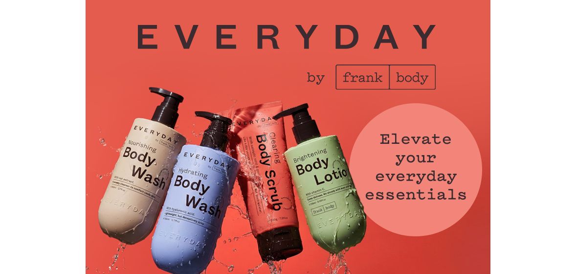 EVERYDAY by frank body | Simple Face & Body Skincare | BIG W