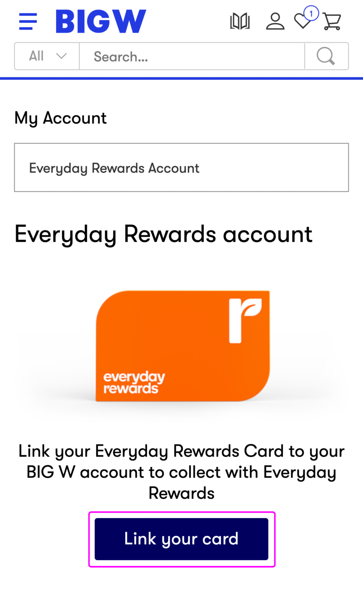 Linking your Everyday Rewards card | BIG W