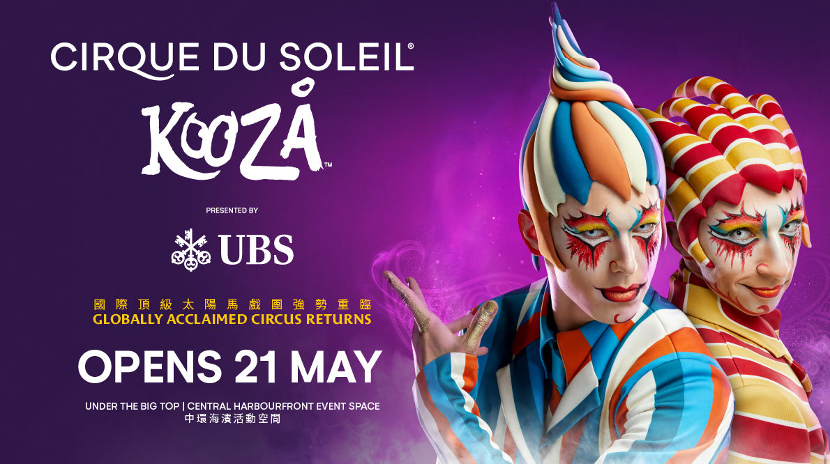The Club Member Exclusive — Cirque Du Soleil Kooza in Hong Kong