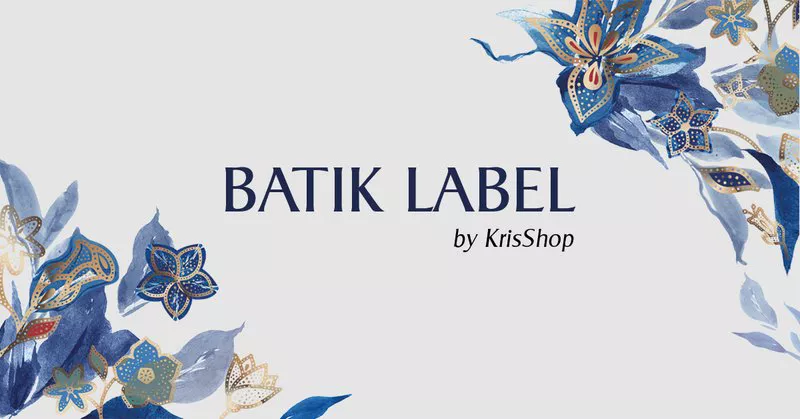 Batik Label By KrisShop | Destination Series | Concept Store