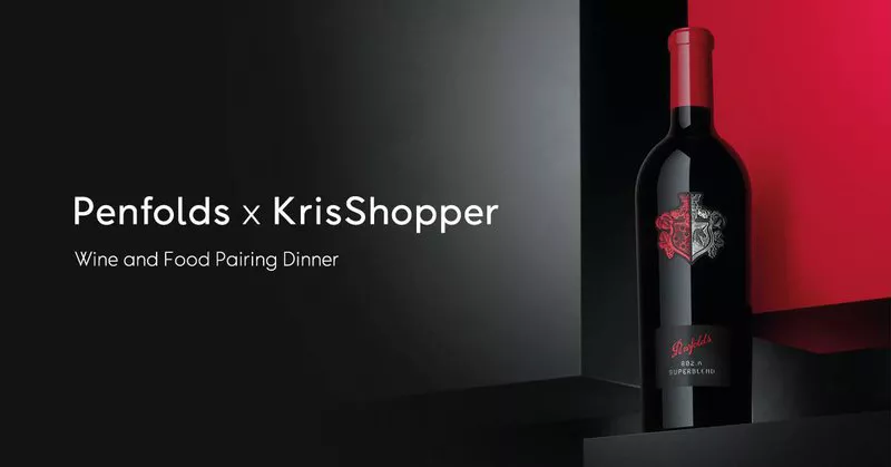 Penfolds x KrisShop Wine & Food Pairing Event | KRISSHOP - SINGAPORE ...